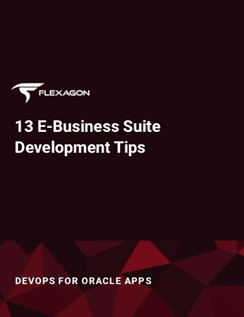 E-Business Suite Development Tips | Flexagon